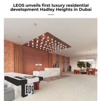 LEOS unveils first luxury residential development Hadley Heights in Dubai - LEOS Developments