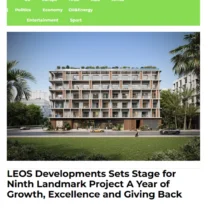 LEOS Developments Sets Stage for Ninth Landmark Project A Year of Growth, Excellence and Giving ...